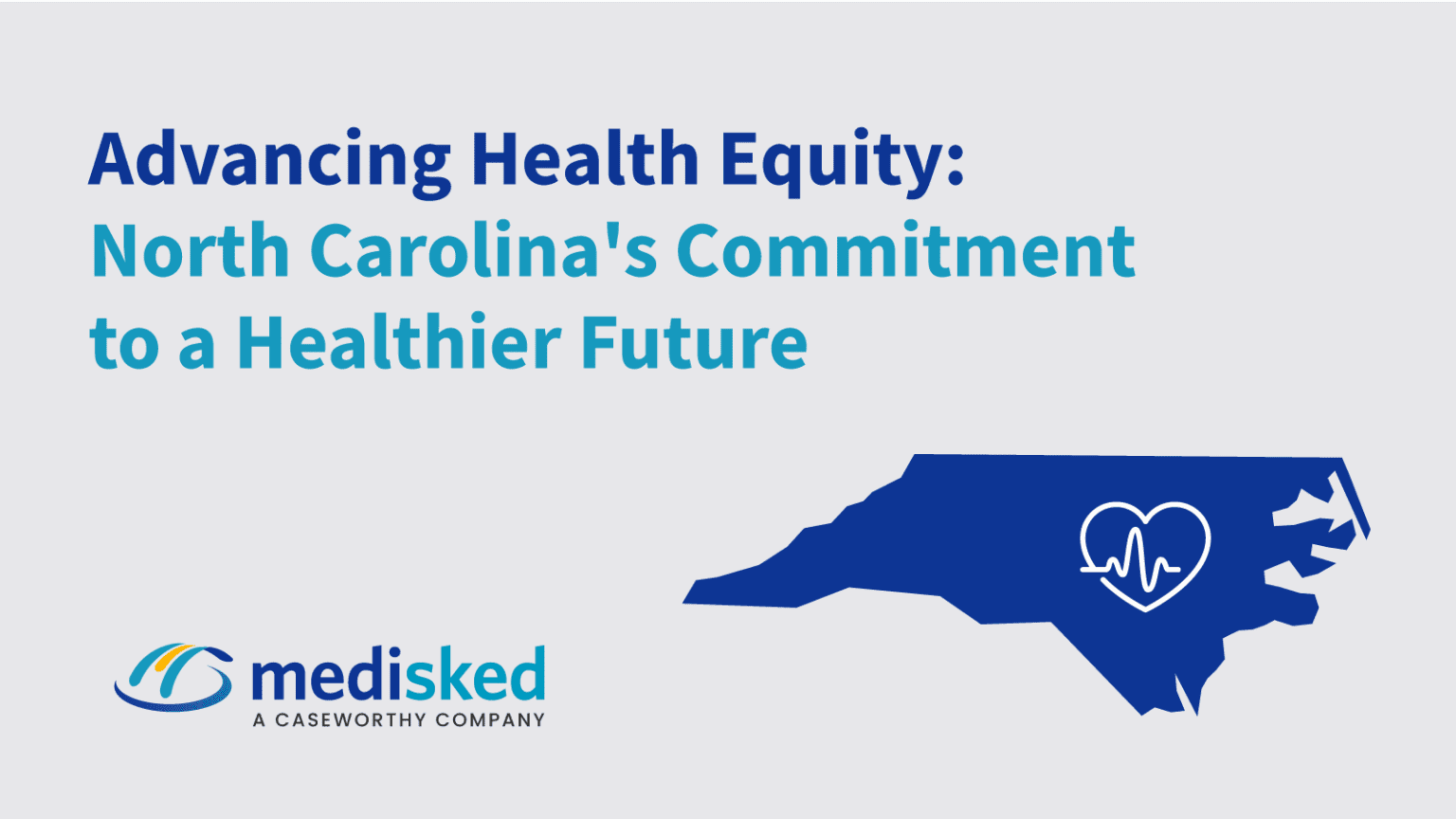 Advancing Health Equity: North Carolina's Commitment to a Healthier Future
